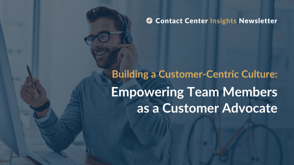 Building a Customer-Centric Culture: Empowering Team Members as a ...