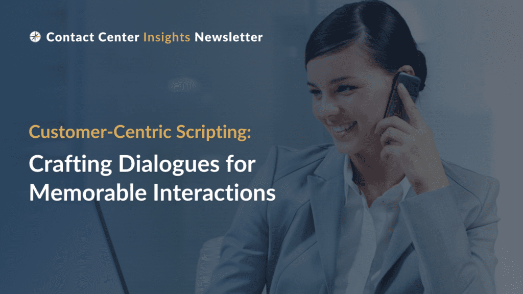 Customer-Centric Scripting: Crafting Dialogues for Memorable Interactions - Fortuna