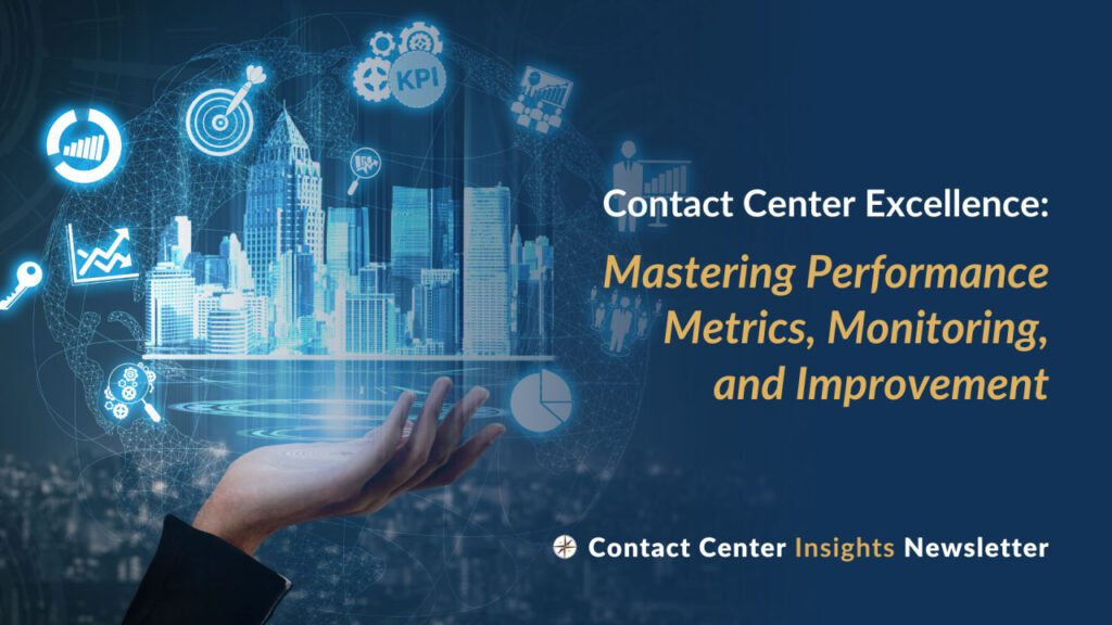 Contact Center Excellence: Mastering Performance Metrics, Monitoring, and Improvement - Fortuna